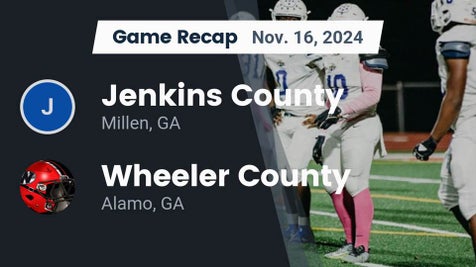 Wheeler County vs Jenkins County | Football | 11/16
