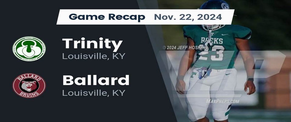 Ballard vs Trinity | Football | 11/22