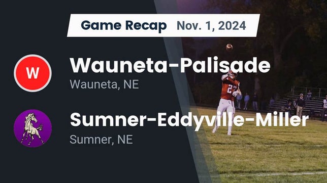 Football Recap: Wauneta-Palisade Falls Short of Sumner-Eddyville-Miller ...