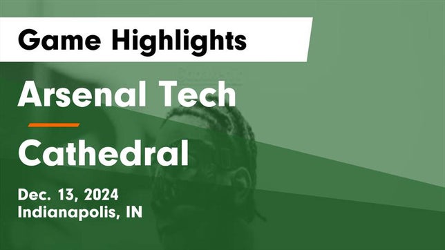 Basketball Recap: Cathedral Sets Scoring Season-High Against Indianapolis Arsenal Technical