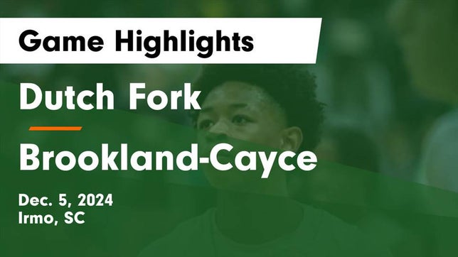 Basketball Recap: Dutch Fork Wins Going Away Against Spring Valley