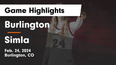 Simla vs Burlington | Girls Basketball | 2/24