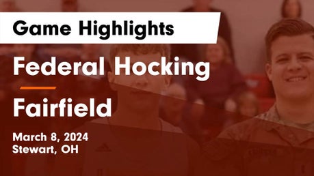 Fairfield vs Federal Hocking | Basketball | 3/8