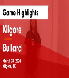 Kilgore vs Bullard | Girls Soccer | 3/28