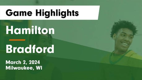 Milwaukee Hamilton vs Kenosha Bradford | Basketball | 3/2