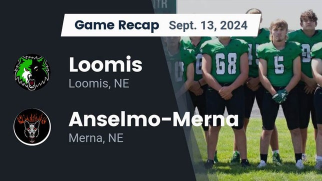 Football Recap: Loomis Piles Up the Points Against Anselmo-Merna
