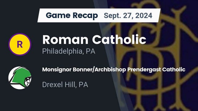 Football Game Preview: Monsignor Bonner/Archbishop Prendergast Catholic ...