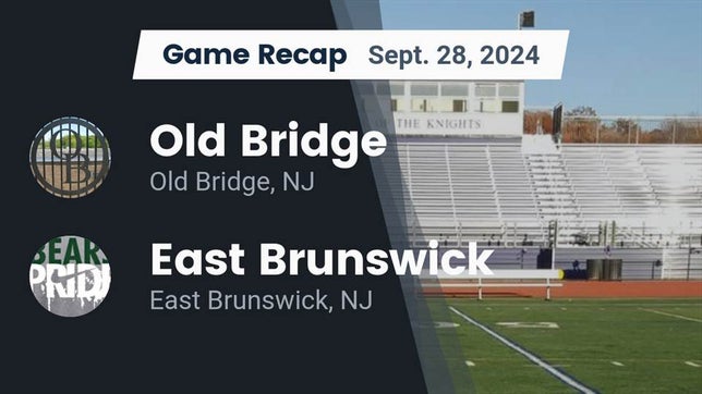 Football Game Preview: Old Bridge Knights vs. Morristown Colonials