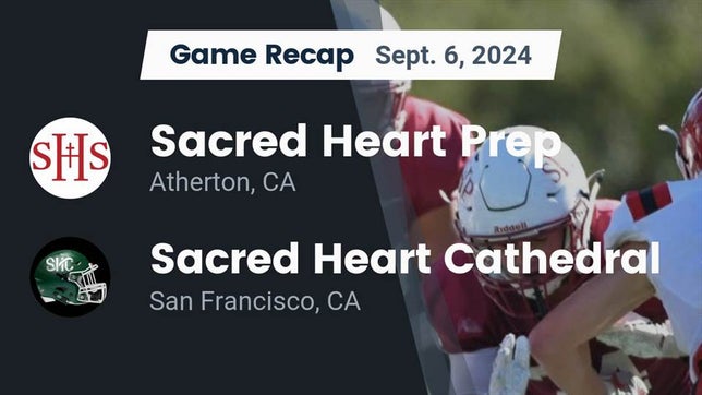 Football Game Preview: Sacred Heart Prep on Home-Turf