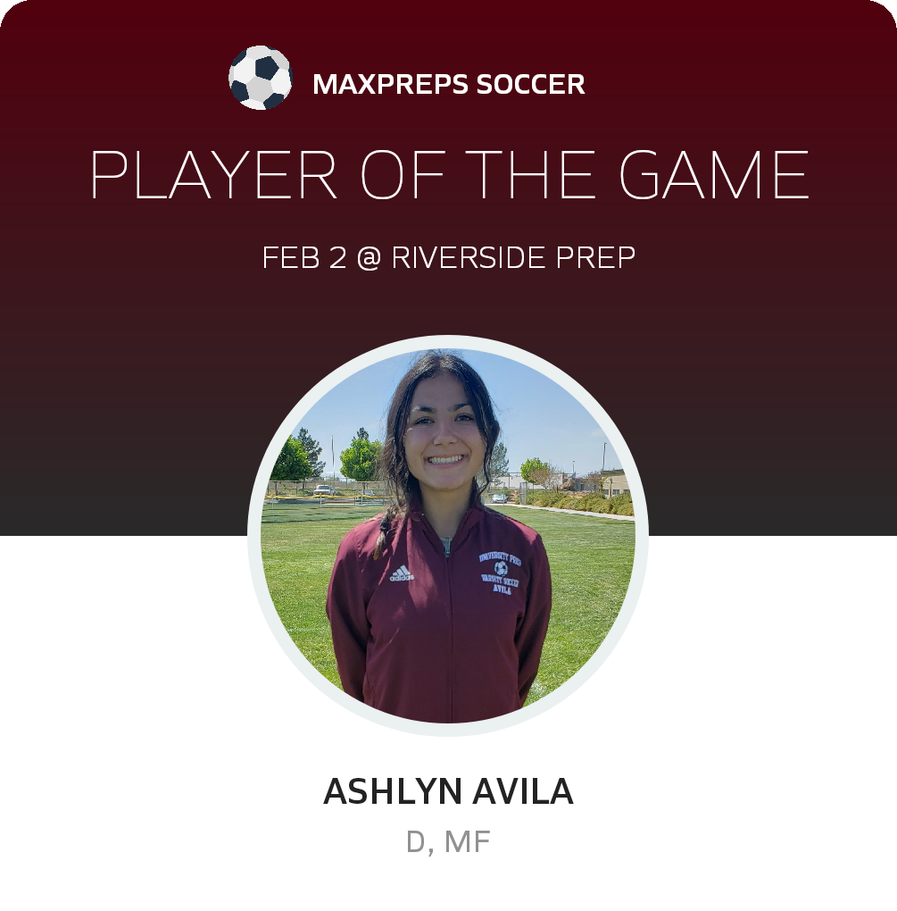 Ashlyn Avila | University Prep, Victorville, CA | MaxPreps